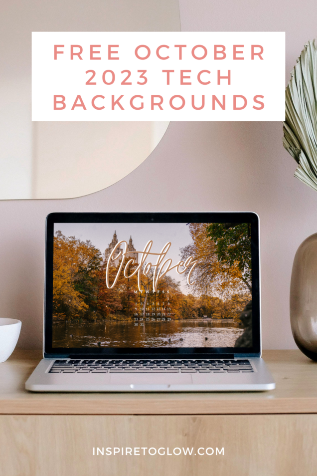 Free, downloadable October 2023 Tech Backgrounds - Inspire to Glow